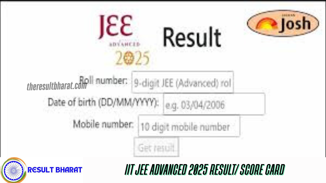 IIT JEE Advanced 2025 Result/ Score Card - Result Bharat